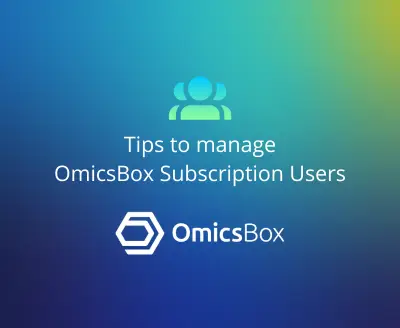 Tips to manage my OmicsBox subscription users
